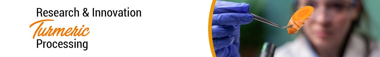 Research & Innovation in Turmeric Processing - CSIR-CFTRI Novel ...